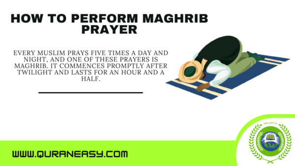 Salat-Al-Maghrib/ how to perform Maghrib prayer – Quran Easy academy